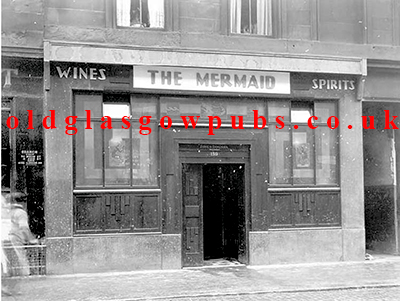 The Mermaid. - Old Glasgow Pubs